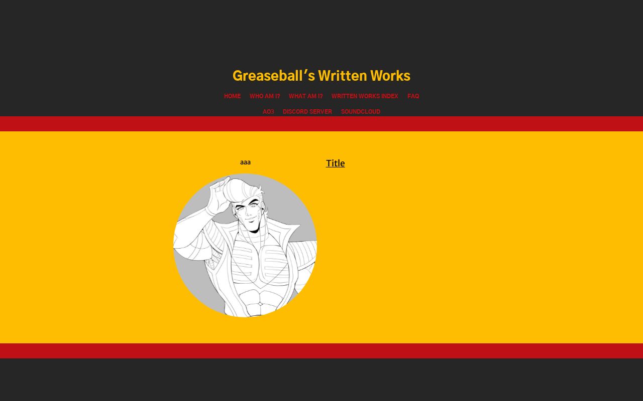 Greaseball's Written Works